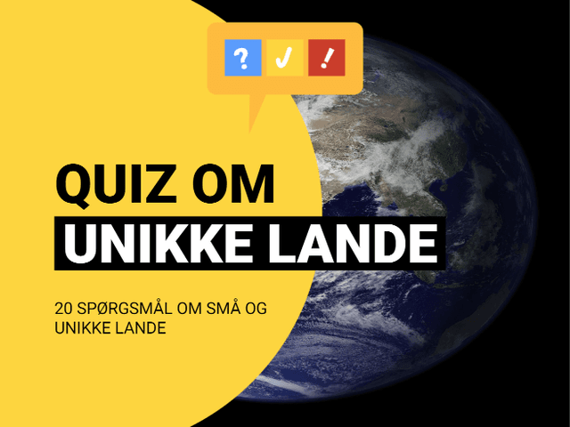 Gæt et Land: Kan du gætte alle 20 forskellige lande?